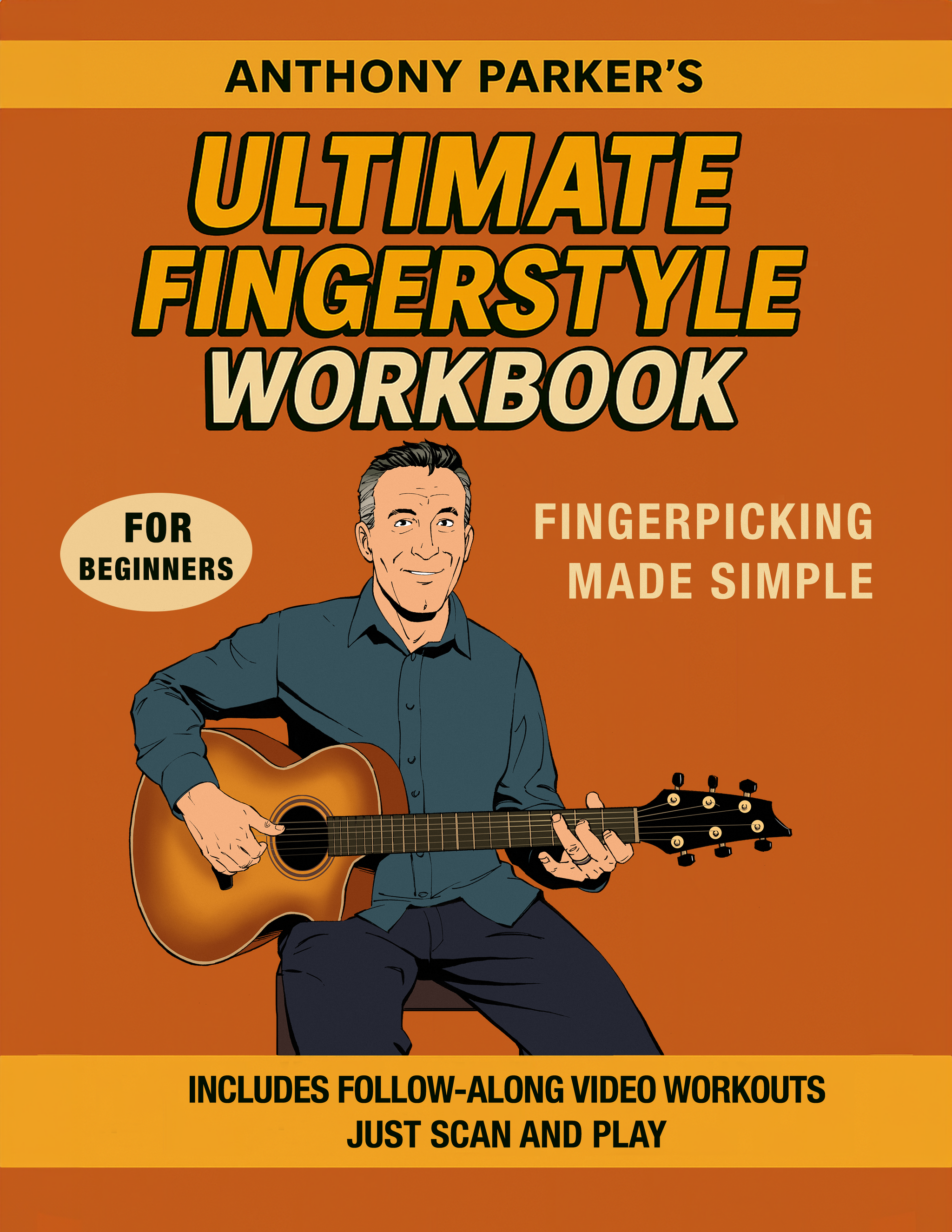Ultimate Fingerstyle Workbook for Beginners (Physical Book) – Anthony ...